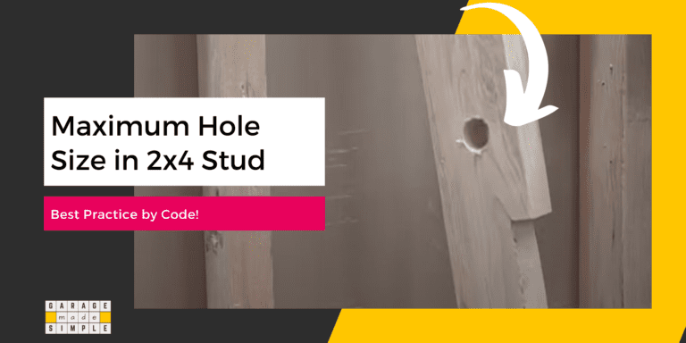 Maximum Hole Size in 2x4 Stud: Best Practice by Code!