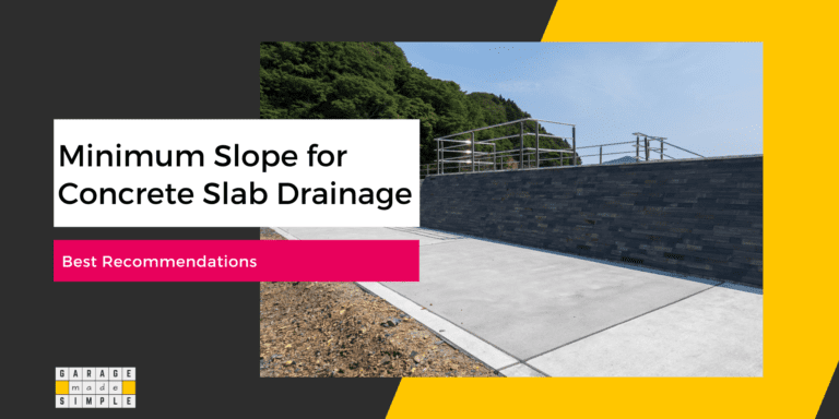 Concrete Slab Slope: Comprehensive Guide [2024]